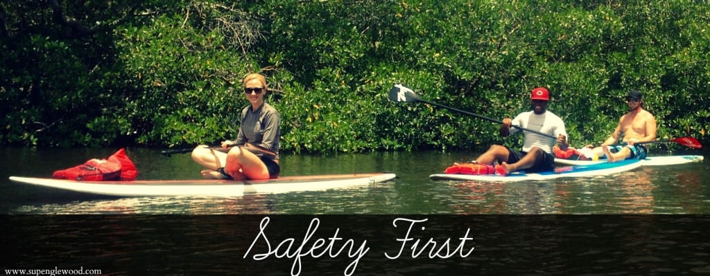 Guide to SUP Safety in Southwest Florida | SUP Englewood